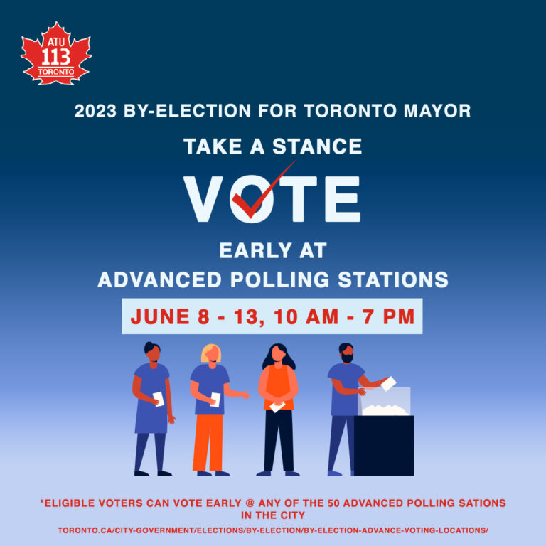 City of Toronto By-Election: Advanced Polling – ATU Local 113